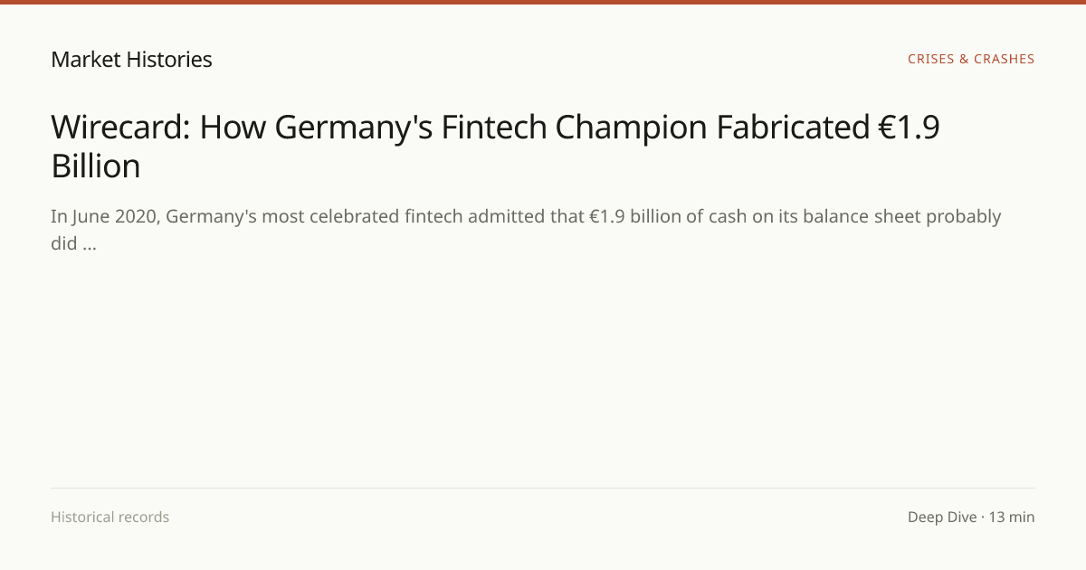 Wirecard: How Germany's Fintech Champion Fabricated €1.9 Billion ...