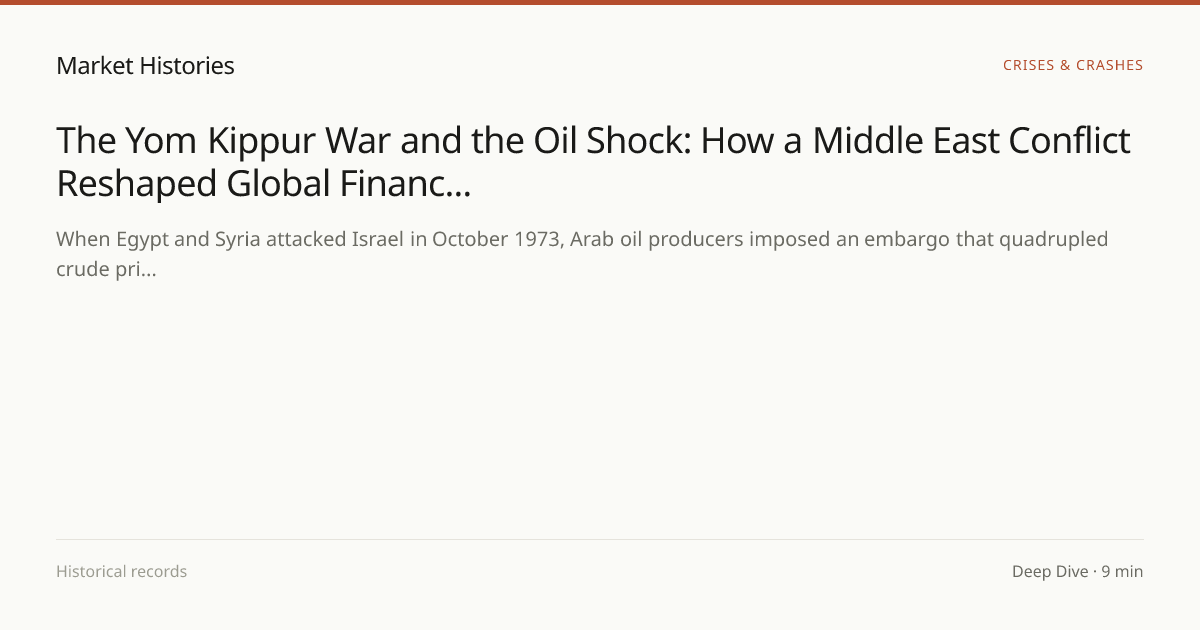 The Yom Kippur War and the Oil Shock: How a Middle East Conflict ...